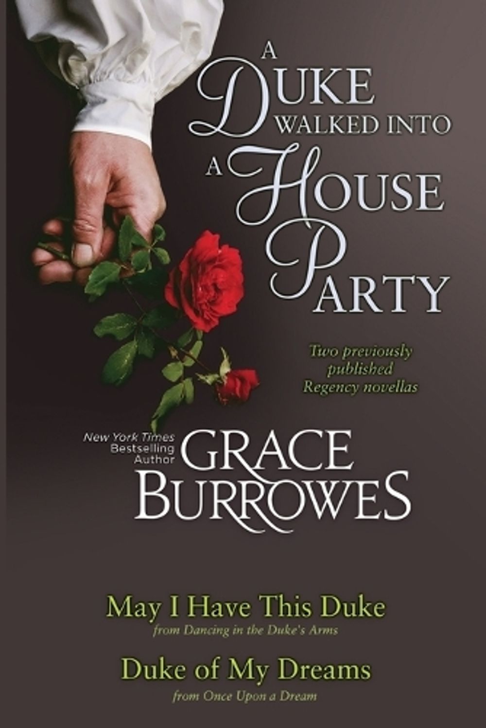 A Duke Walked Into a House Party by Grace Burrowes, Paperback ...