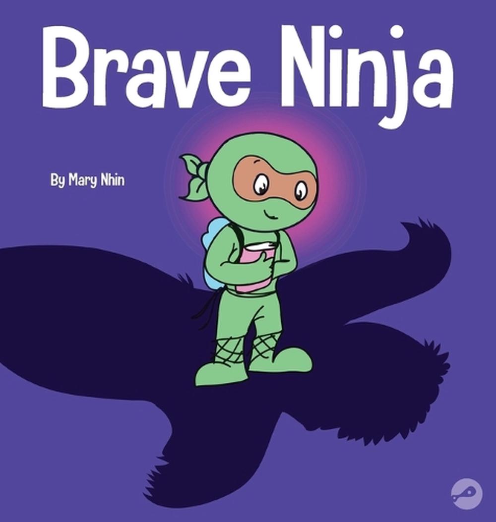Brave Ninja by Mary Nhin, Hardcover, 9781953399670 | Buy online at The Nile