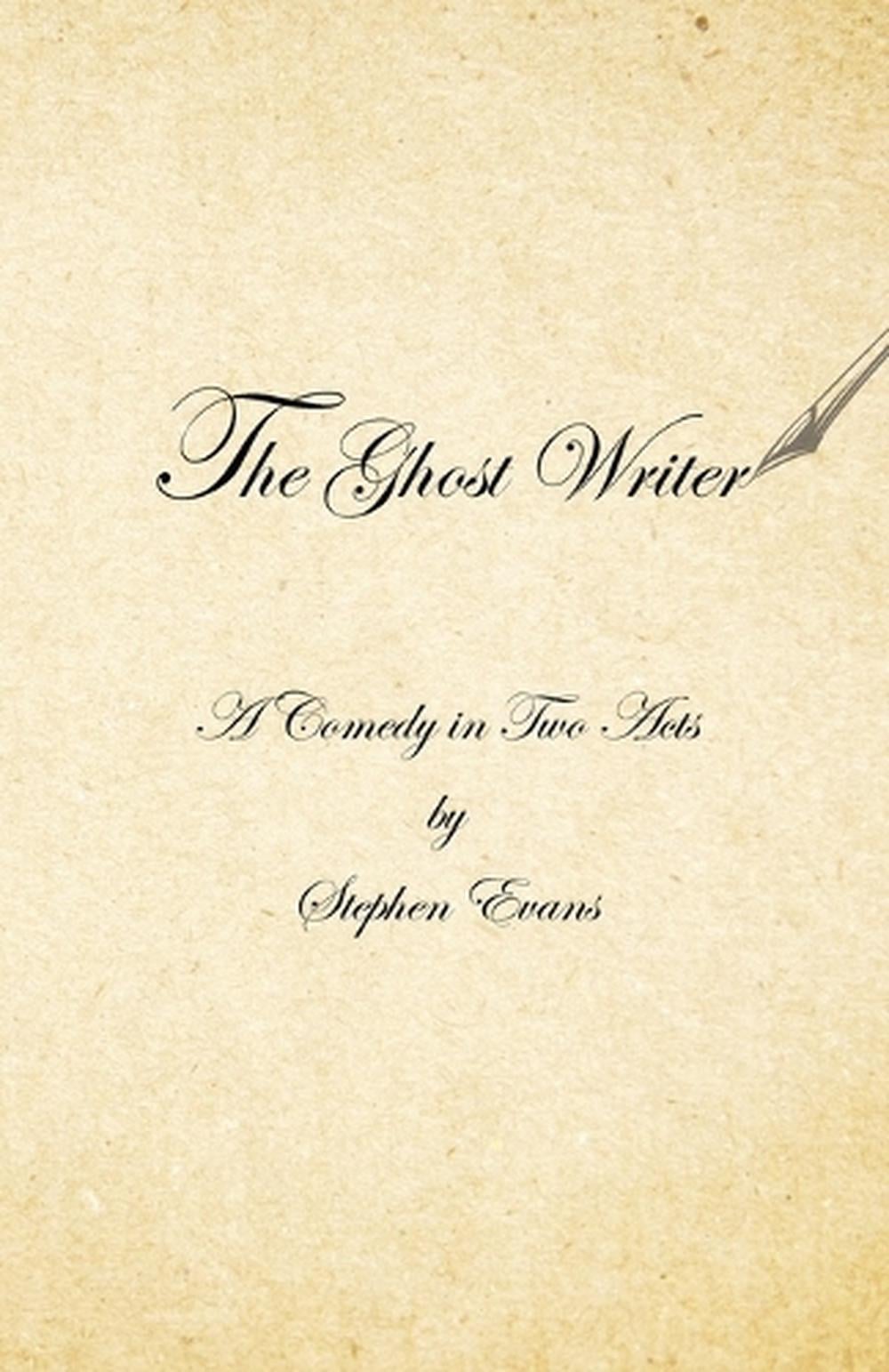 The Ghost Writer by Stephen Evans, Paperback, 9781953725752 | Buy ...