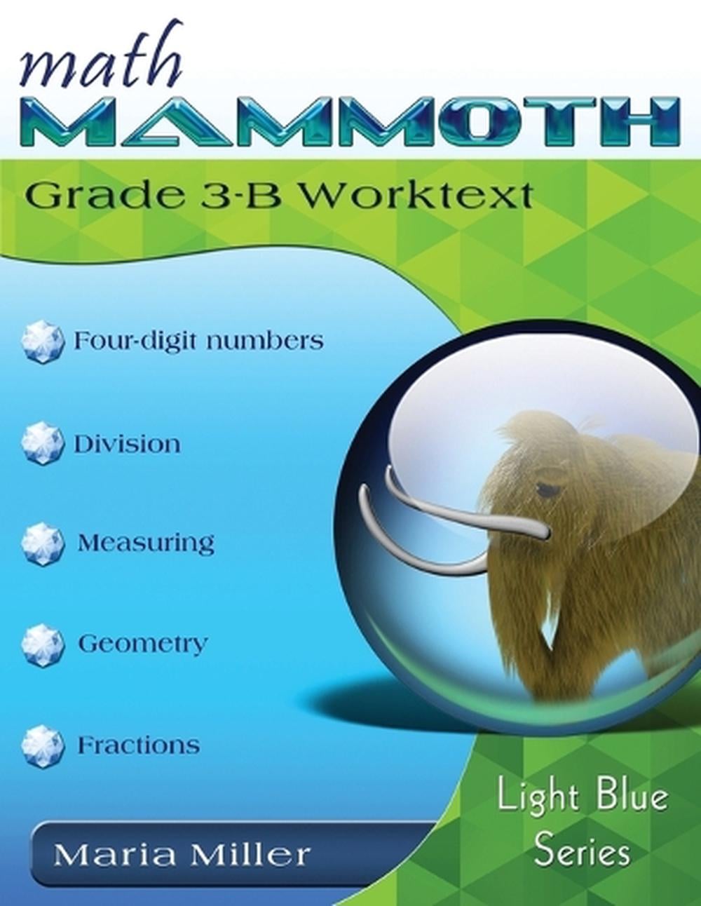 Math Mammoth Grade 3-B Worktext by Maria Miller, Paperback ...