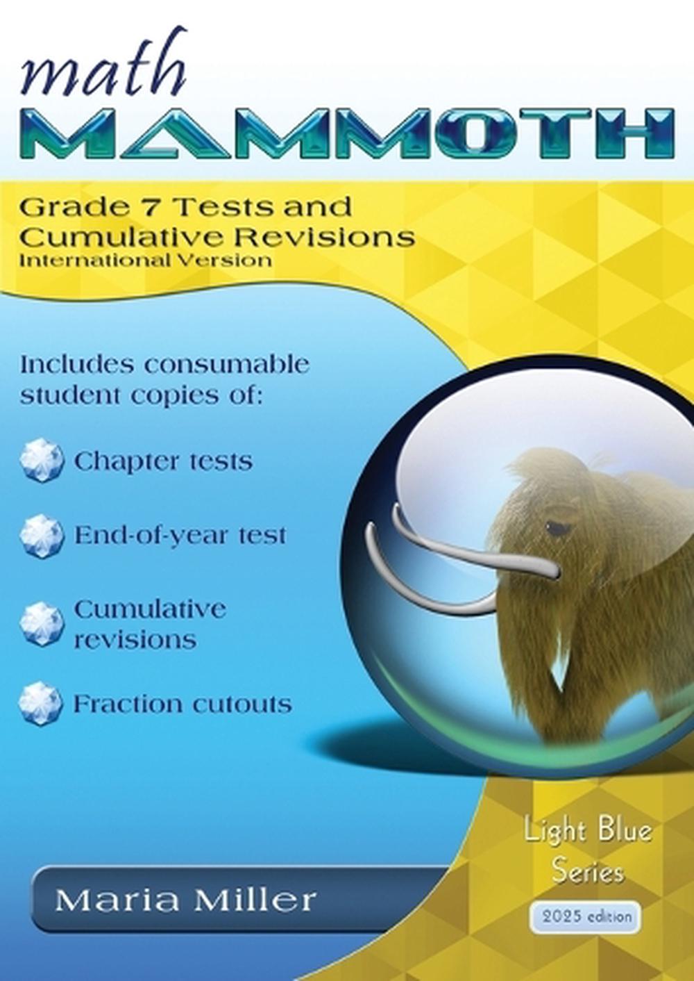 Math Mammoth Grade 7 Tests and Cumulative Revisions, International ...
