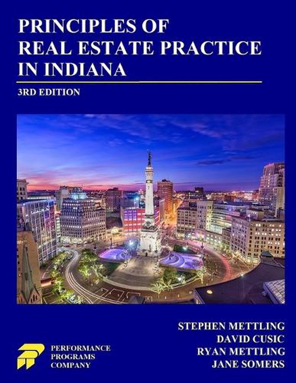 Principles of Real Estate Practice in Indiana by Stephen Mettling ...