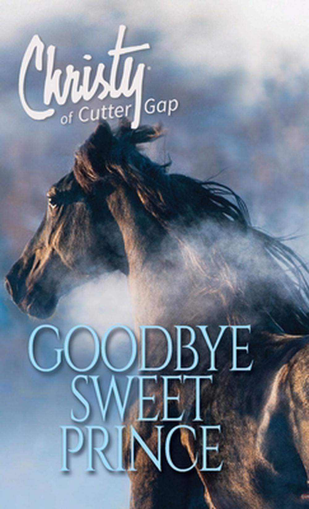 Goodbye, Sweet Prince by Catherine Marshall, Hardcover, 9781956233216 ...