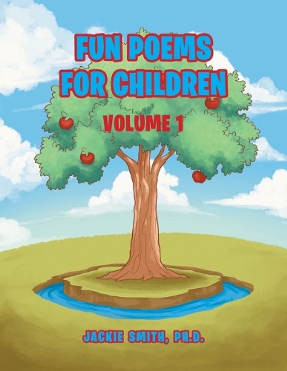 Fun Poems for Children by Jackie Smith Ph D., Paperback, 9781956998948 ...