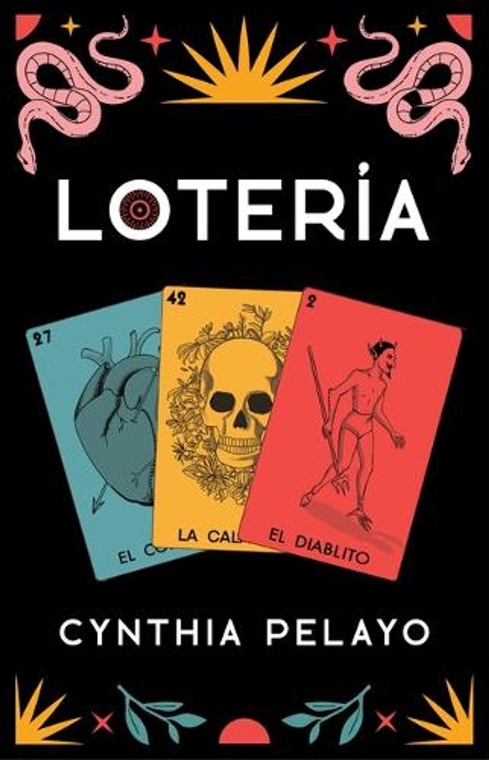 Lotería by Cynthia Pelayo, Paperback, 9781957957067 | Buy online at The ...