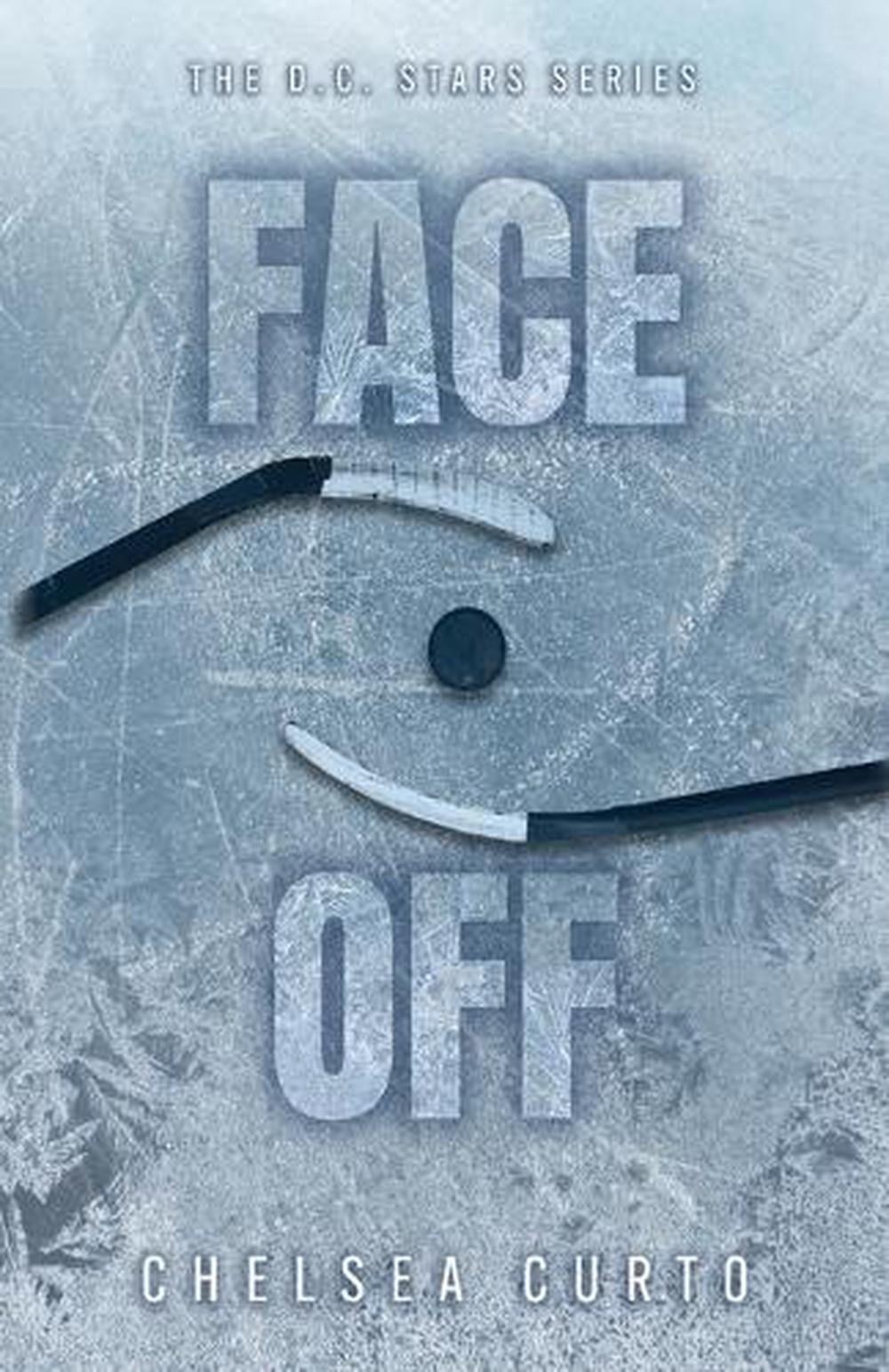 Face Off by Chelsea Curto, Paperback, 9781958983102 | Buy online at The ...