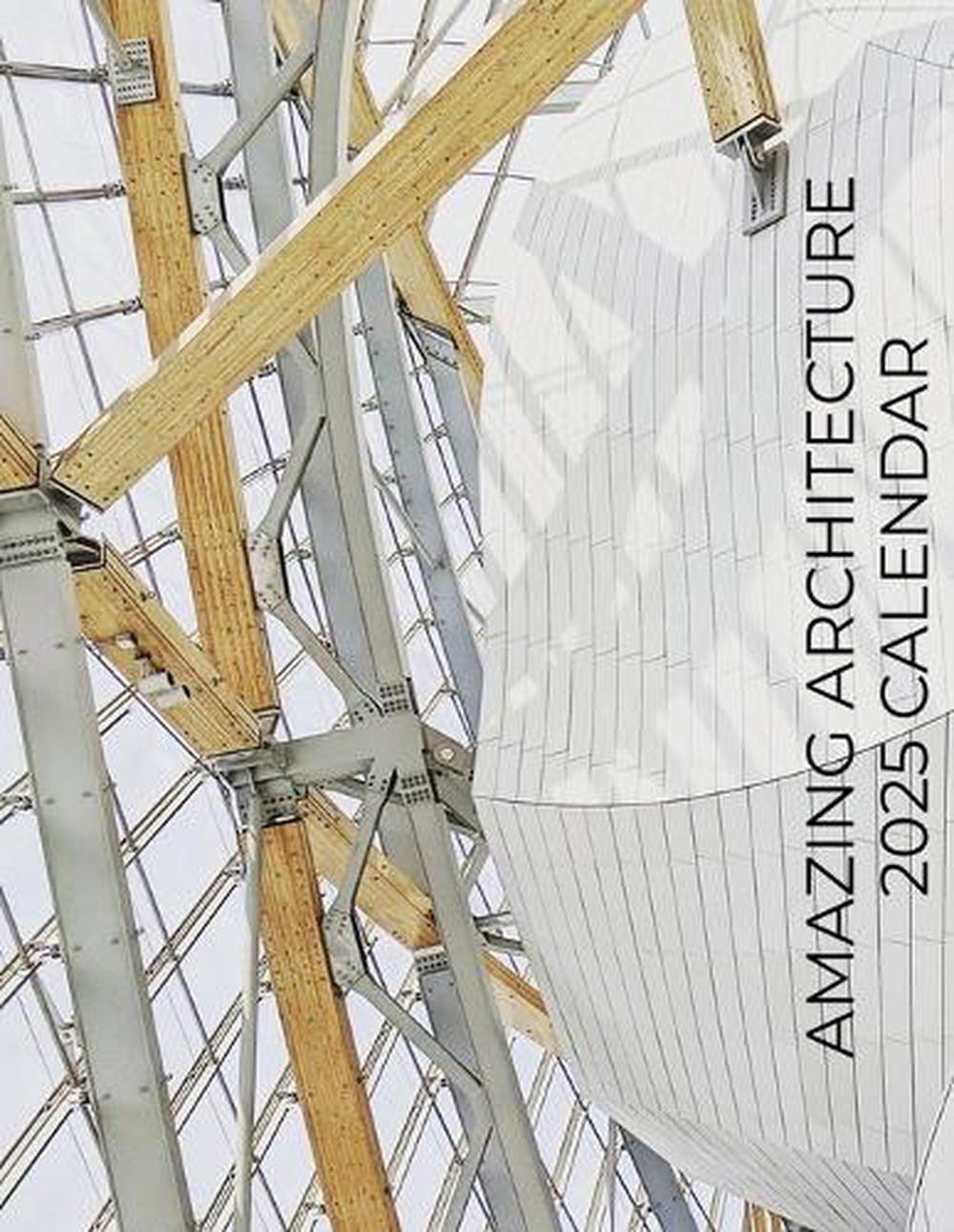 Amazing Architecture 2025 Calendar by B. Patrick, Paperback ...