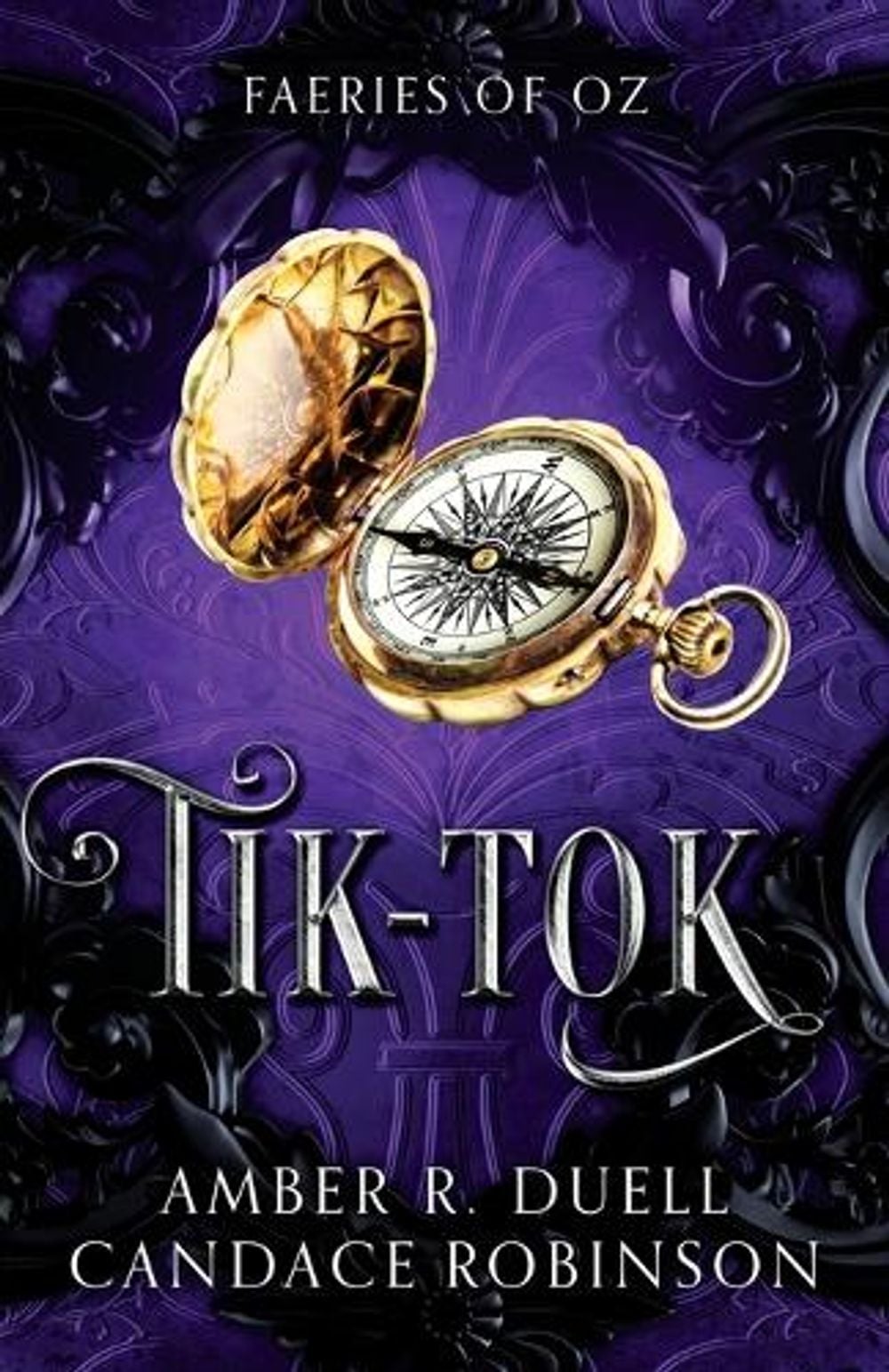 Tik-Tok (Faeries of Oz, 4) by Amber R. Duell, Paperback, 9781960949196 ...