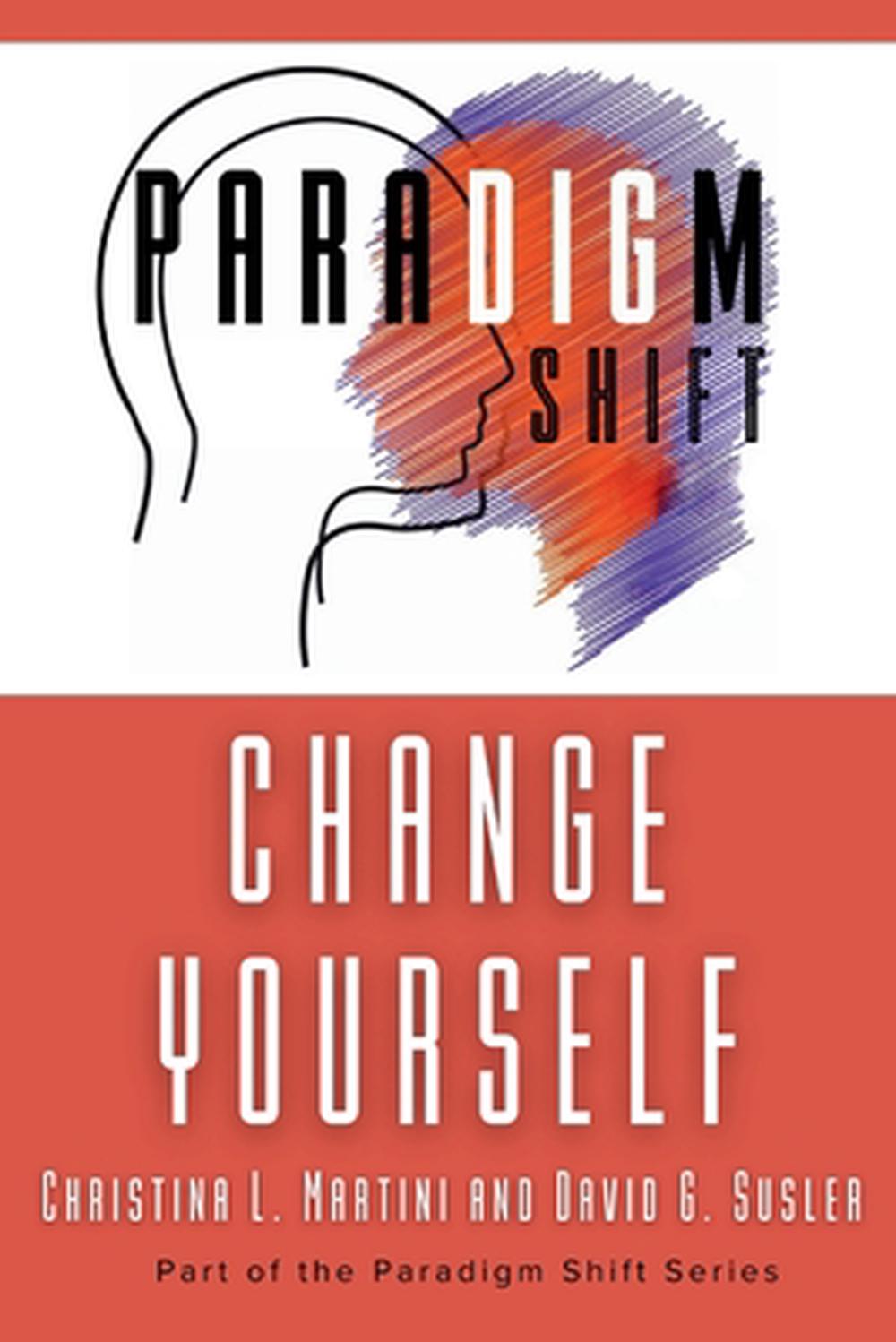 Change Yourself by Christina L. Martini, Paperback, 9781961185784 | Buy ...