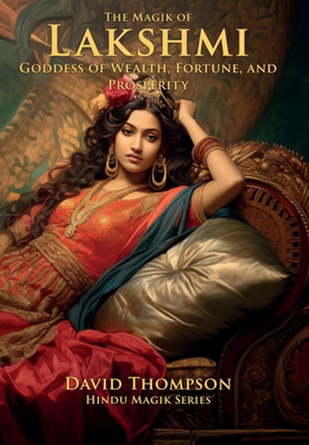 Magik of Lakshmi by David Thompson, Hardcover, 9781961765511 | Buy ...