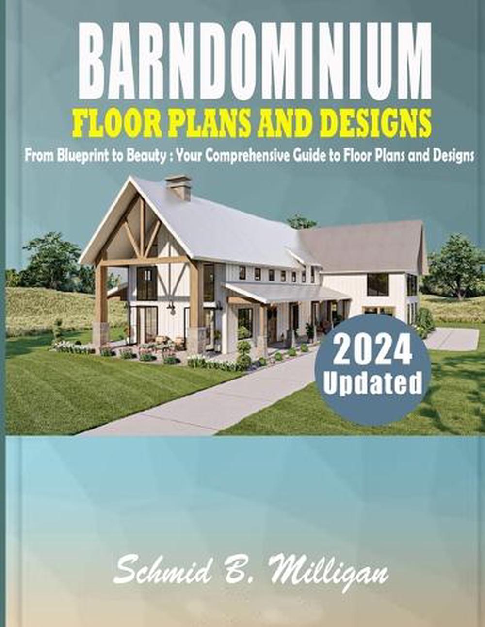 Barndominium Floor Plans and Designs by Schmid B. Milligan, Paperback ...
