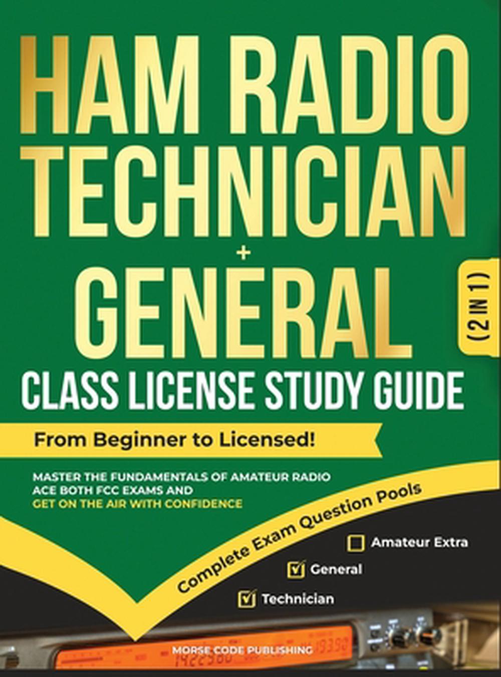 Ham Radio Technician + General Class License Study Guide by Morse Code ...