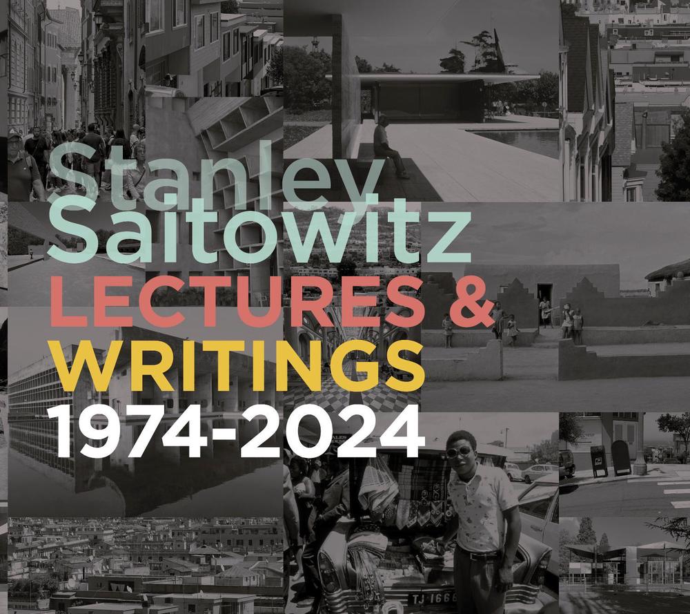 Stanley Saitowitz by Stanley Saitowitz, Hardcover, 9781964490045 | Buy ...