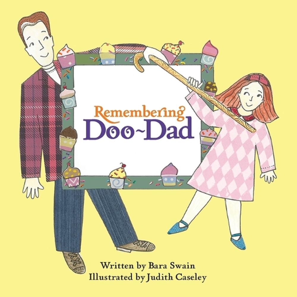 Remembering Doo-Dad by Bara Swain, Paperback, 9781965278796 | Buy ...