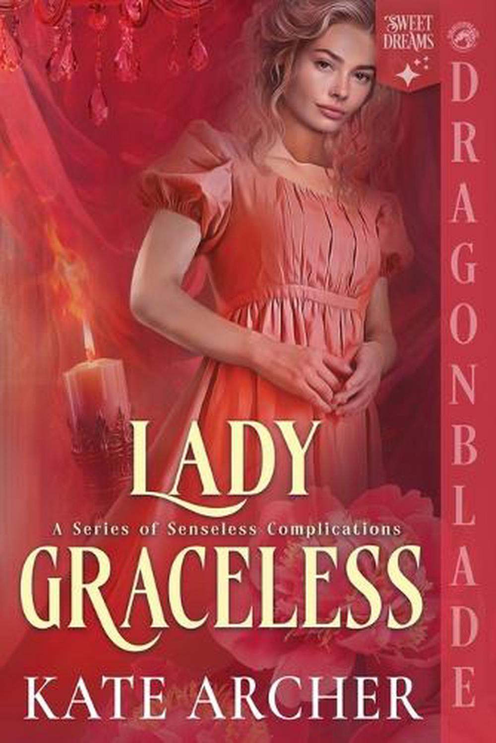 Lady Graceless by Kate Archer, Paperback, 9781965539750 | Buy online at ...