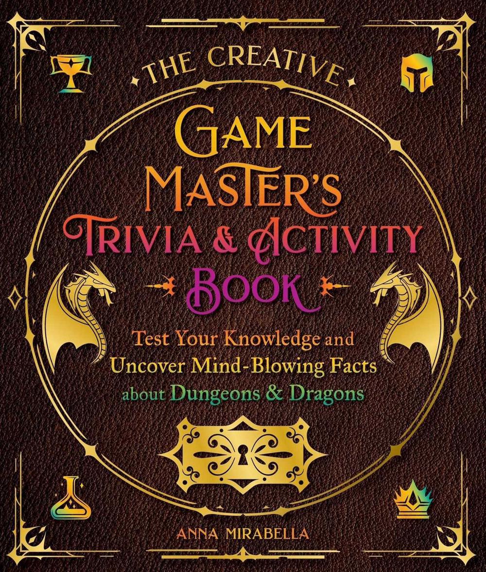 The Creative Game Master's Trivia & Activity Book by Anna Mirabella ...