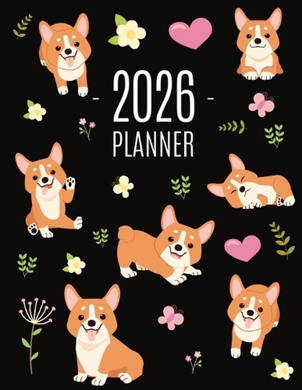 Corgi Planner 2026 by Happy Oak Tree Press, Paperback, 9781965994603 ...