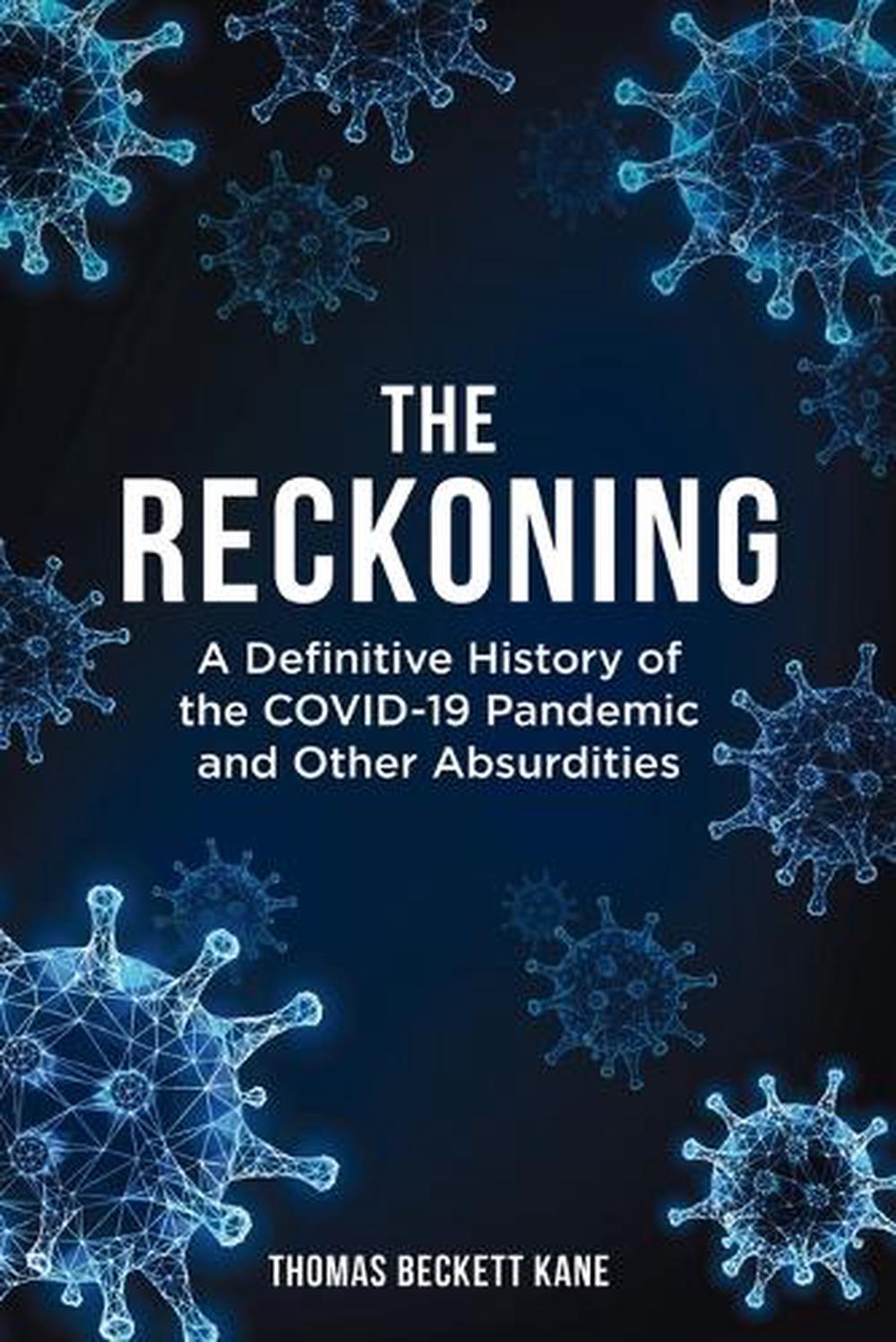 The Reckoning by Thomas Beckett Kane, Paperback, 9781966625384 | Buy ...