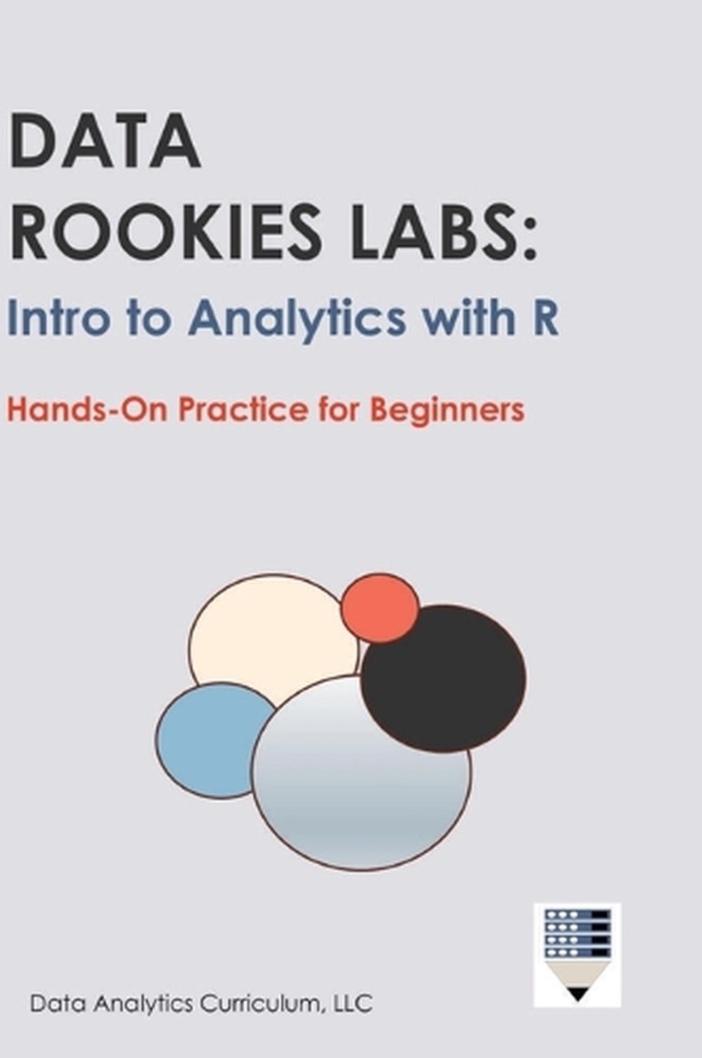 Data Rookies Labs Intro to Analytics with R by Data Analytics ...