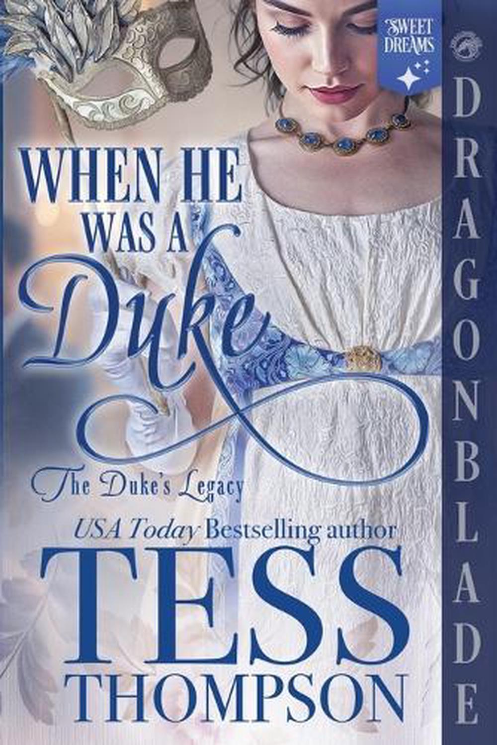 When He Was a Duke by Tess Thompson, Paperback, 9781969349461 | Buy ...