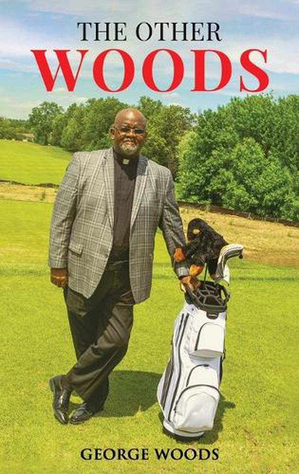 The Other Woods by George Woods, Hardcover, 9781969844737 | Buy online ...