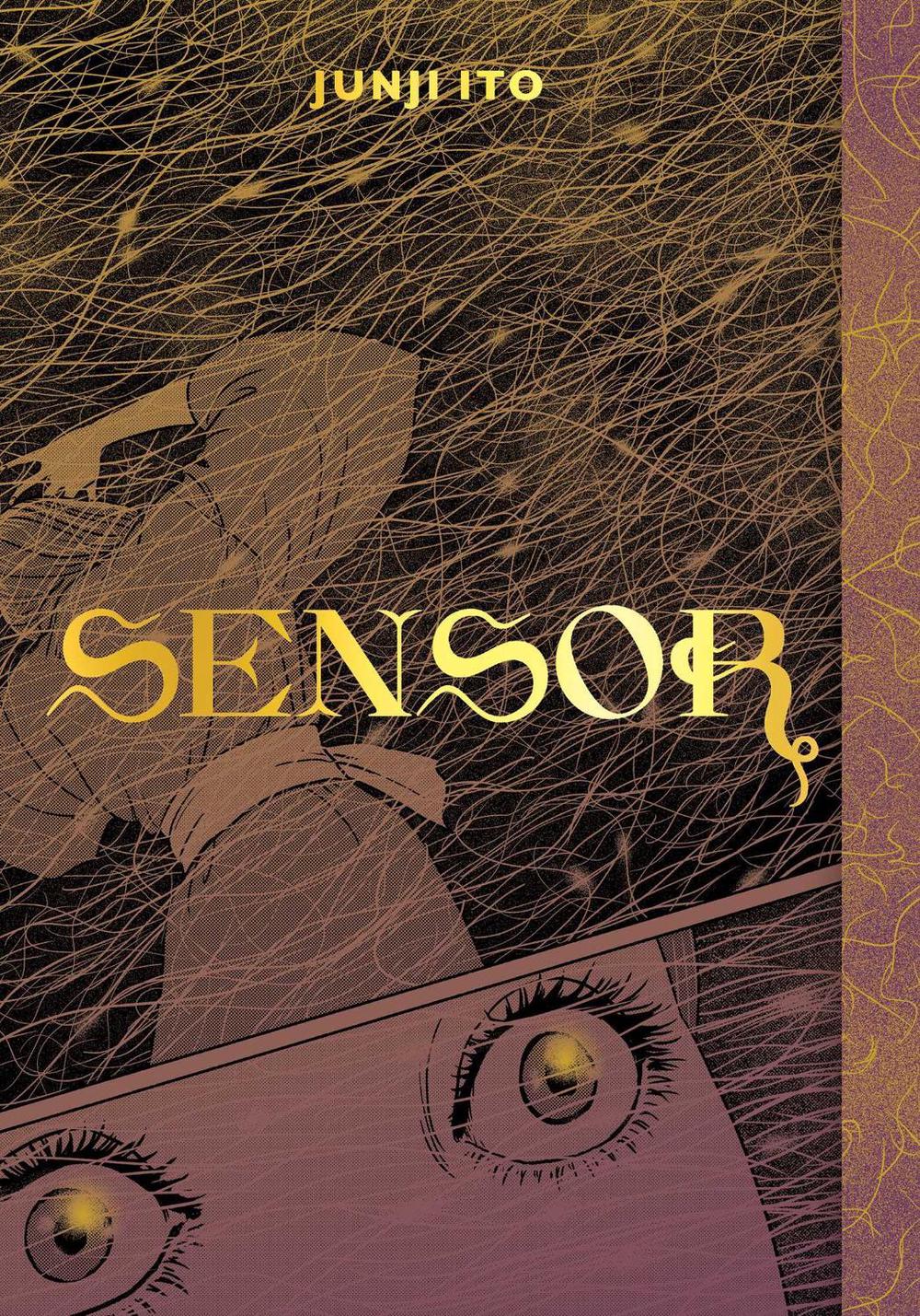 Sensor by Junji Ito, Hardcover, 9781974718900 | Buy online at The Nile