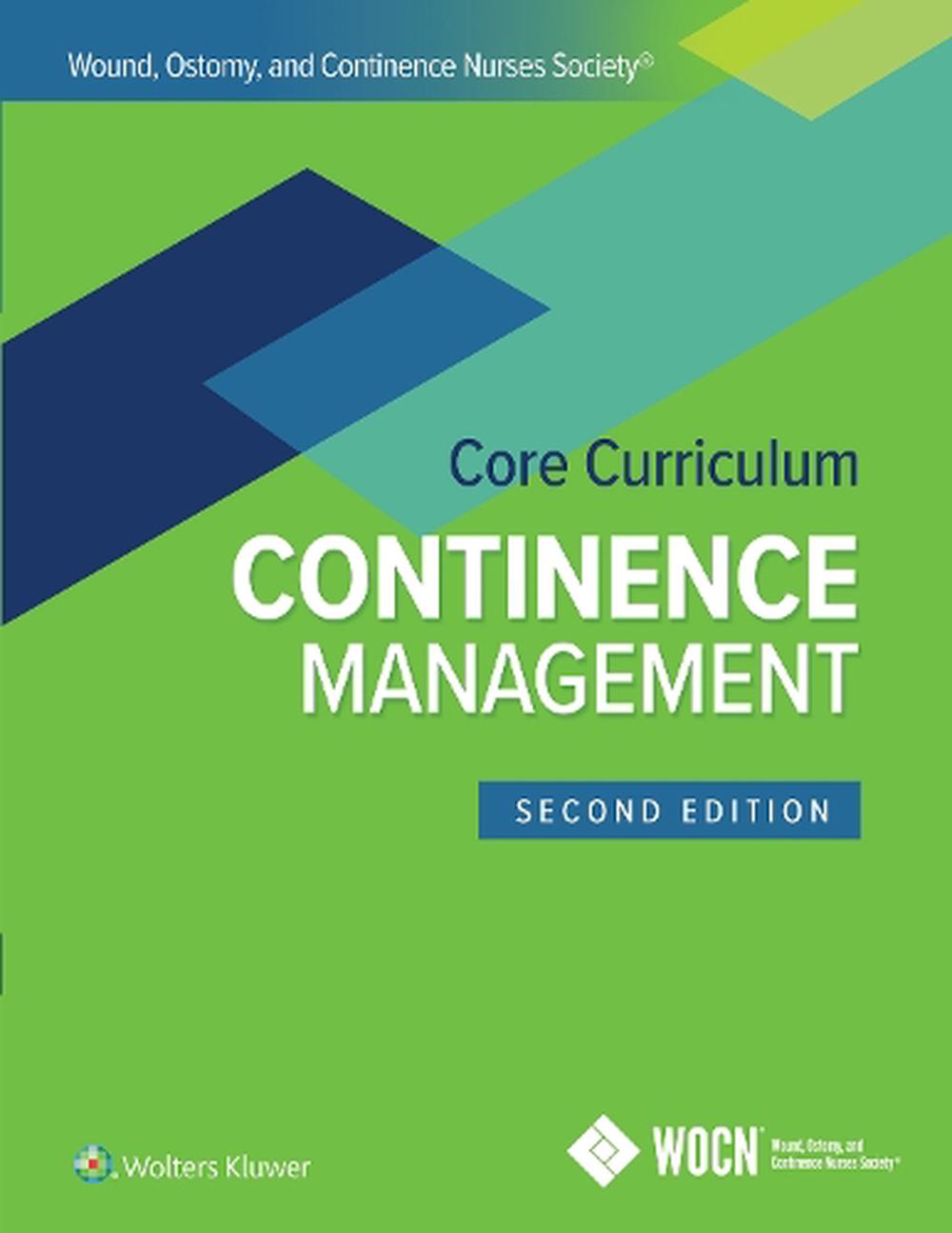 Wound Ostomy And Continence Nurses Society Core Curriculum Continence wound-ostomy-and-continence-nurses-society-core-curriculum-continence