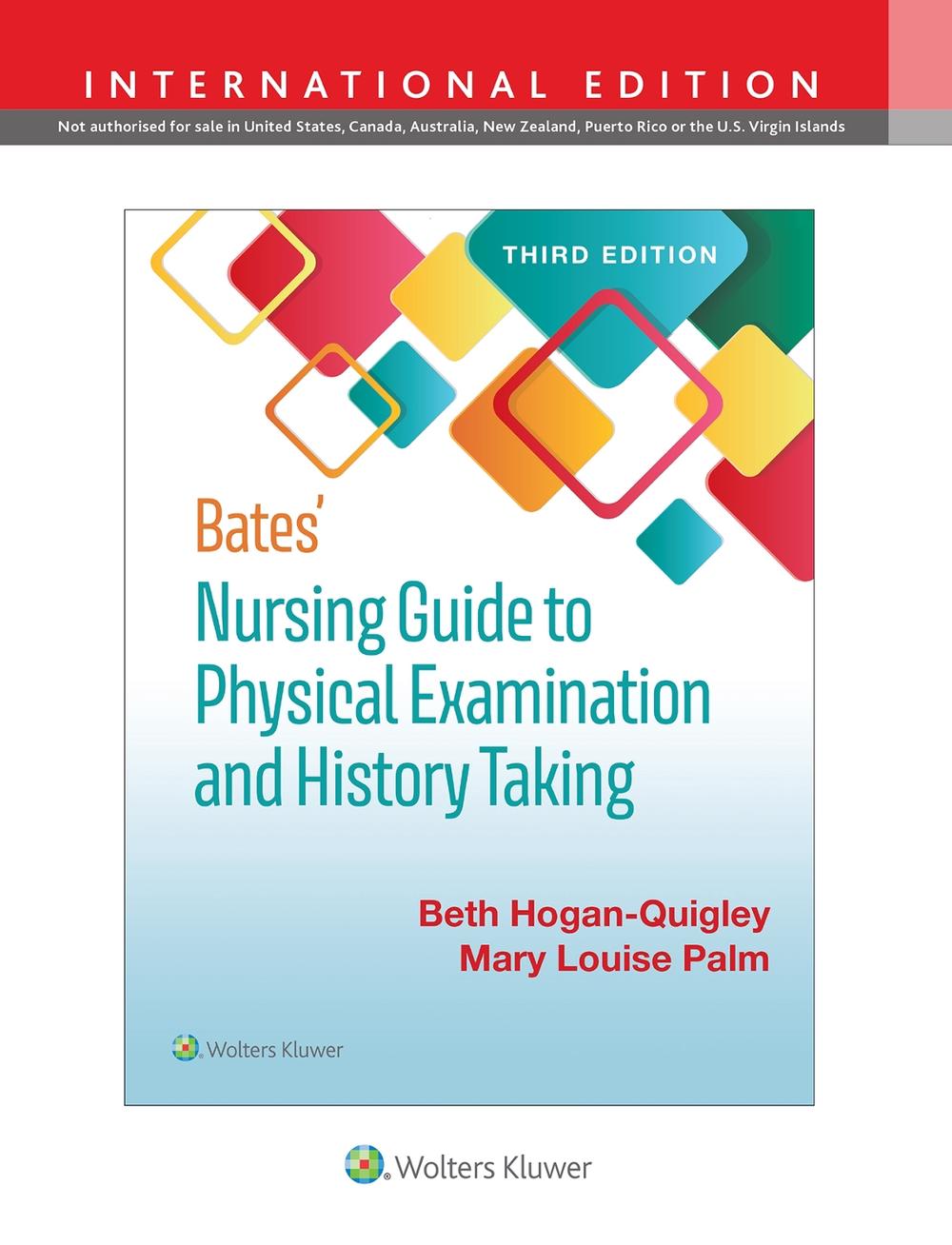 Bates' Nursing Guide to Physical Examination and History Taking by Mary ...