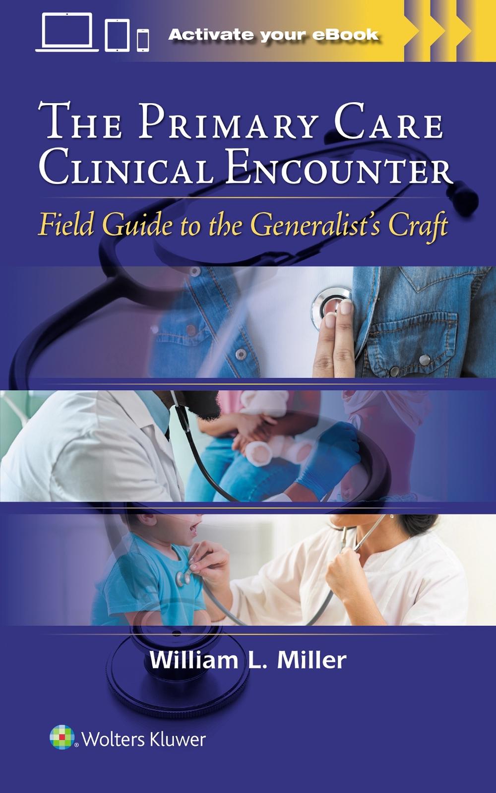 The Primary Care Clinical Encounter by WILLIAM L. MILLER, Paperback ...