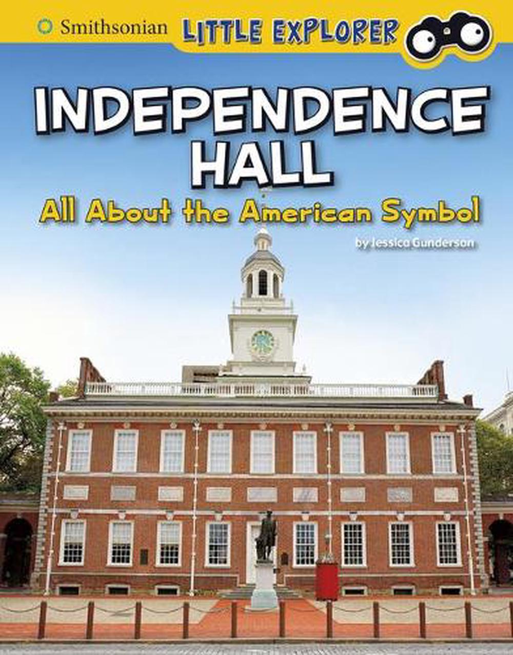 Independence Hall by Jessica Gunderson, Hardcover, 9781977125866 | Buy ...