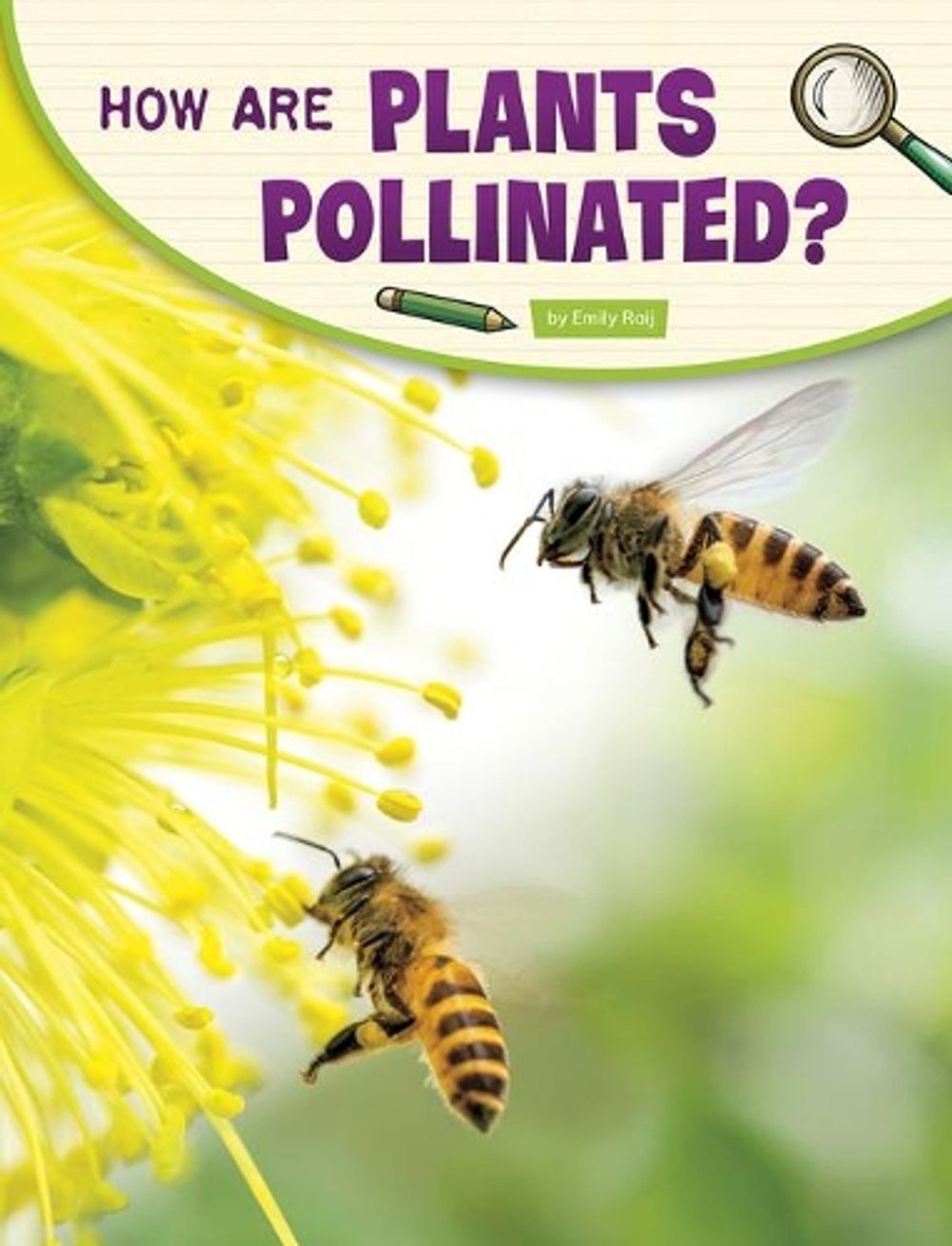 How Are Plants Pollinated? by Emily Raij, Hardcover, 9781977131393 ...