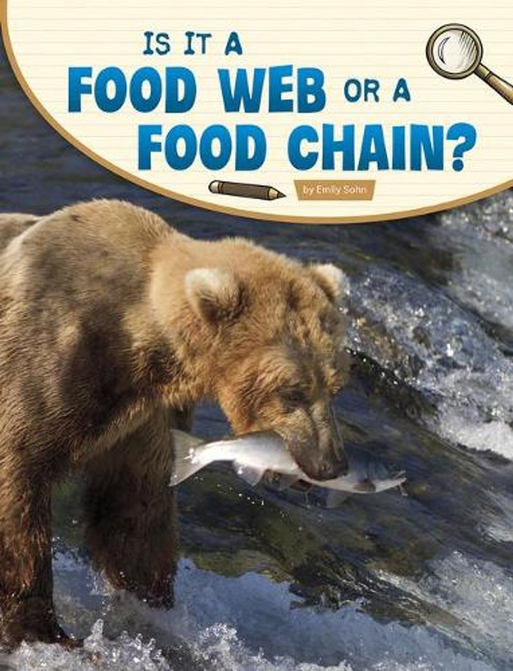 Is It a Food Web or a Food Chain? by Emily Sohn, Paperback ...