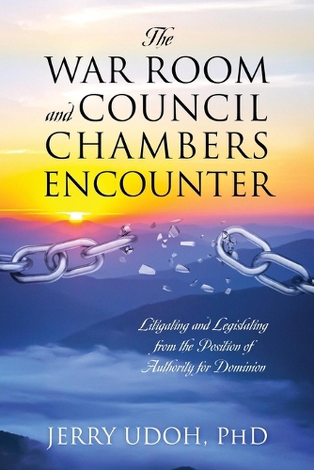 The War Room and Council Chambers Encounter by Jerry Udoh, Paperback ...