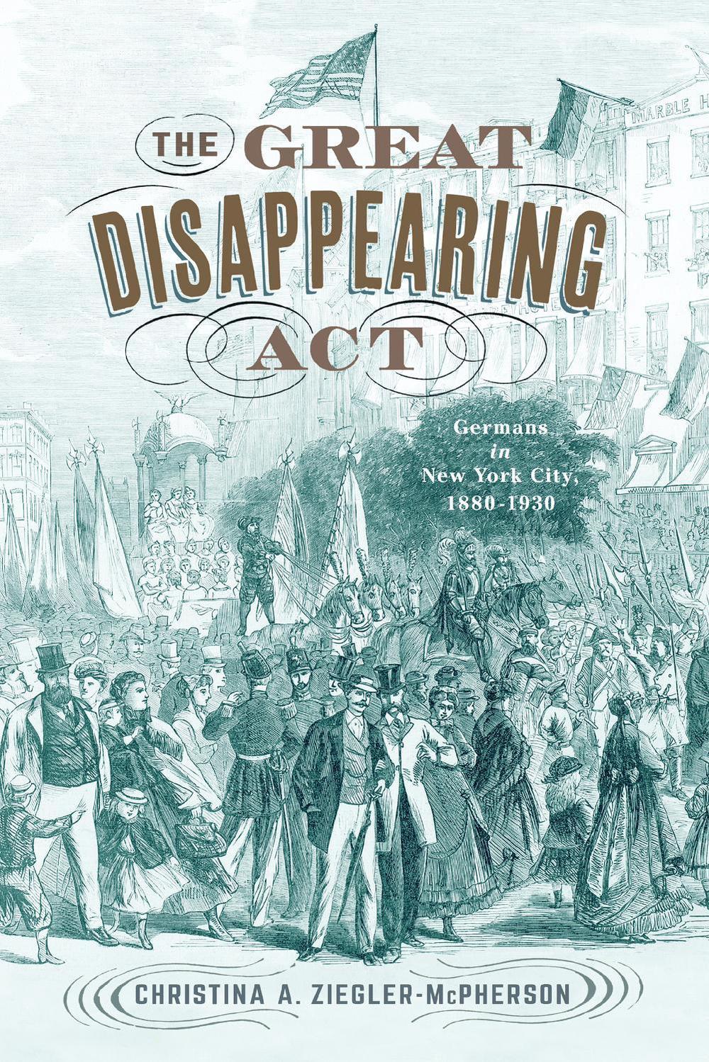 The Great Disappearing Act by Christina A. Ziegler-McPherson, Paperback ...