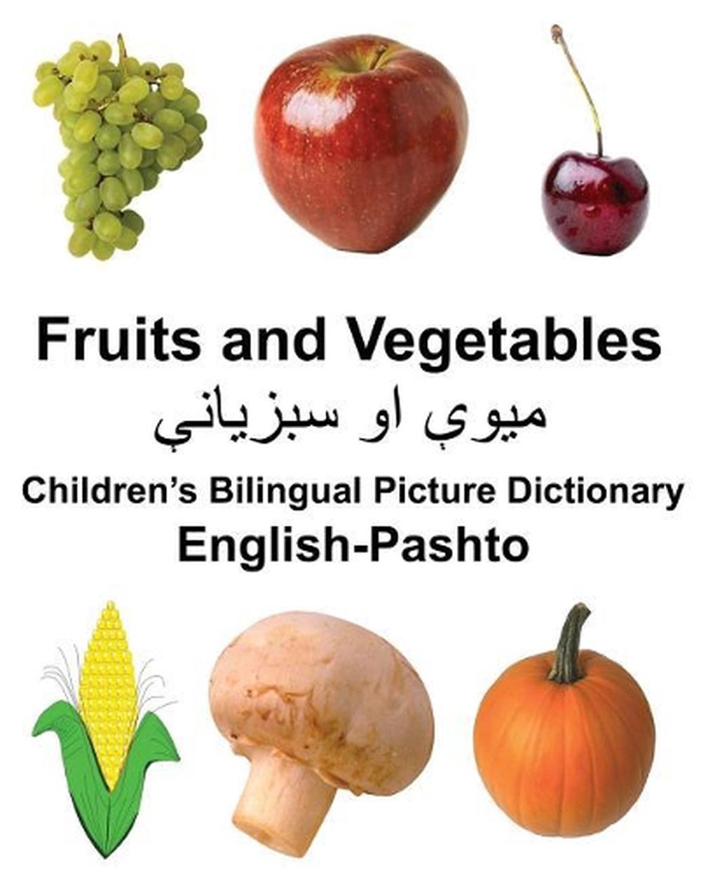 English-Pashto Fruits and Vegetables Children's Bilingual Picture ...