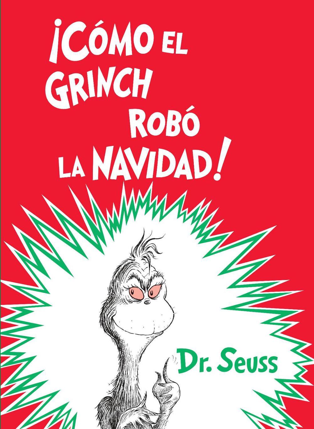 How the Grinch Stole Christmas Spanish Edition by Seuss, Hardcover ...