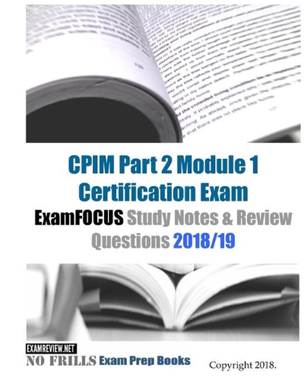 CPIM Part 2 Module 1 Certification Exam ExamFOCUS Study Notes & Review ...