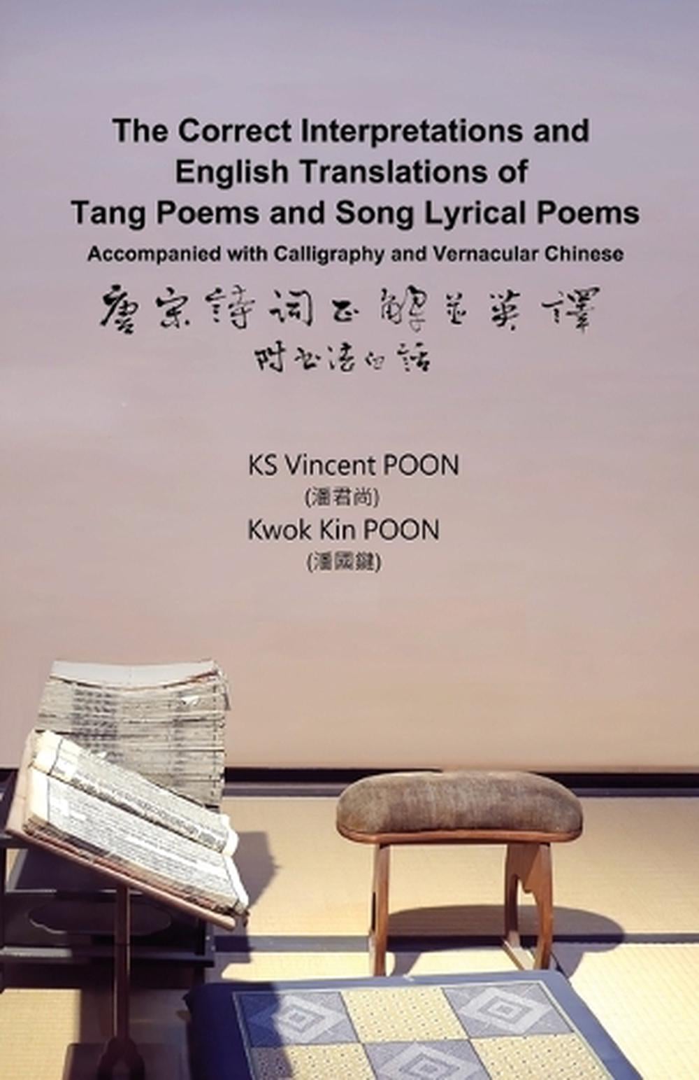 The Correct Interpretations and English Translations of Tang Poems and ...