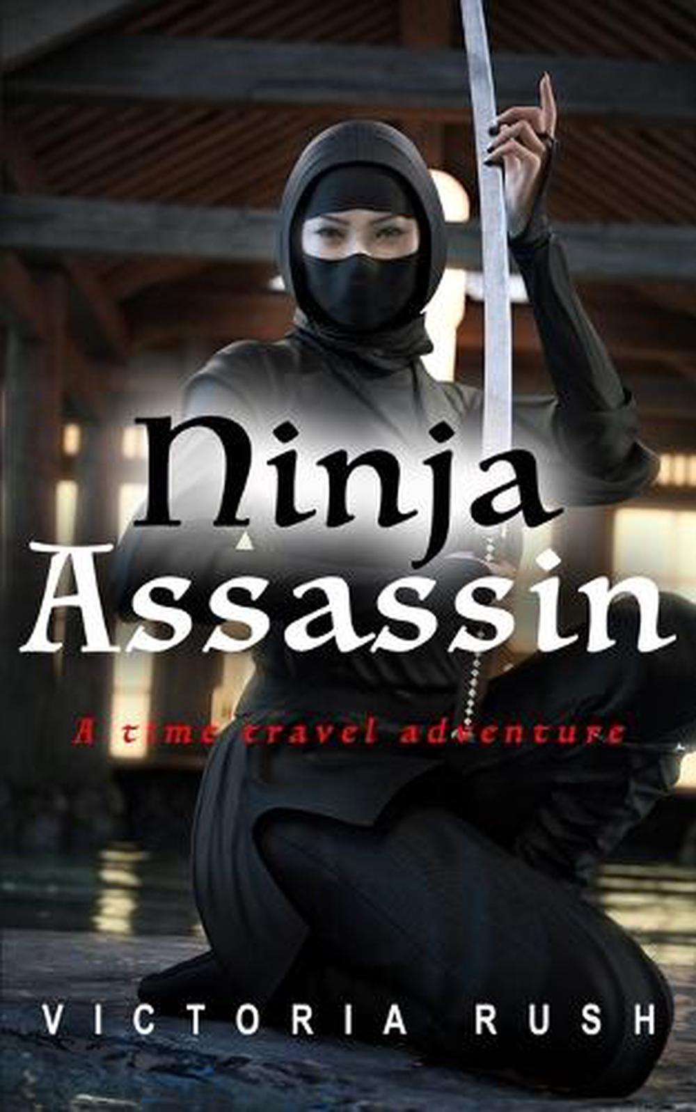 Ninja Assassin by Rush, Paperback, 9781990118982 | Buy online at The Nile