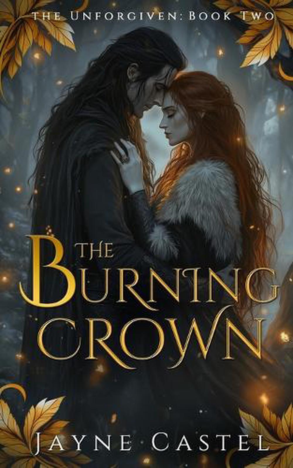 The Burning Crown by Jayne Castel, Paperback, 9781991280435 | Buy ...