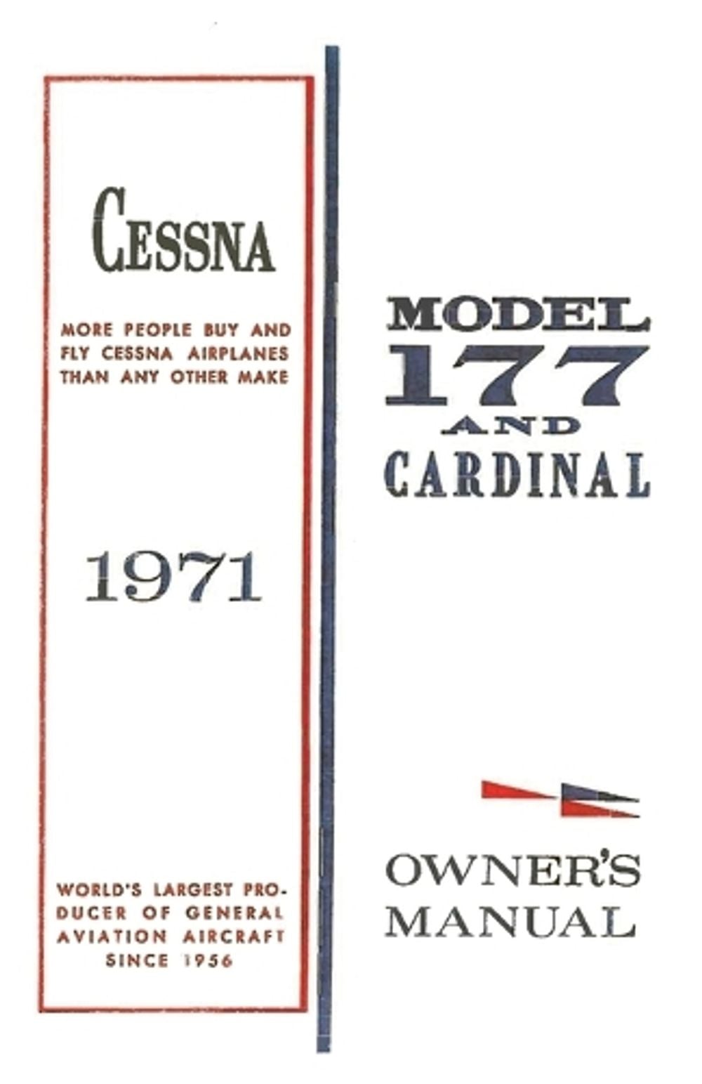Cessna 1971 Model 177 and Cardinal Owner's Manual by Cessna Aircraft ...