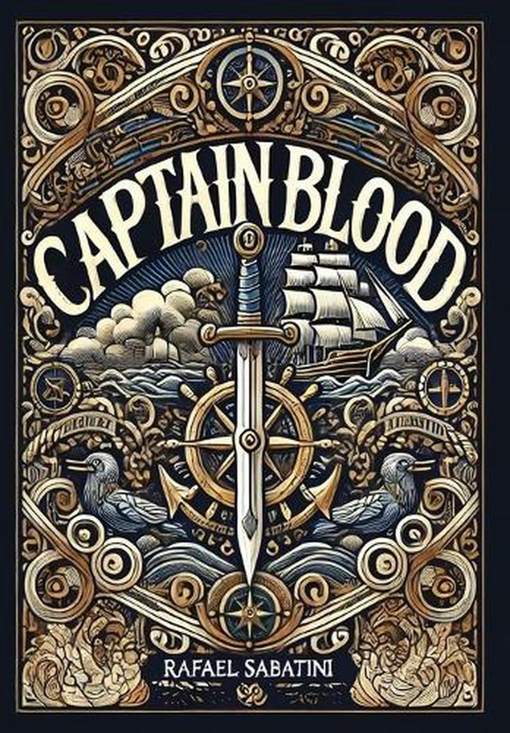 Captain Blood (Collector's Edition) (Laminated Hardback with Jacket) by ...