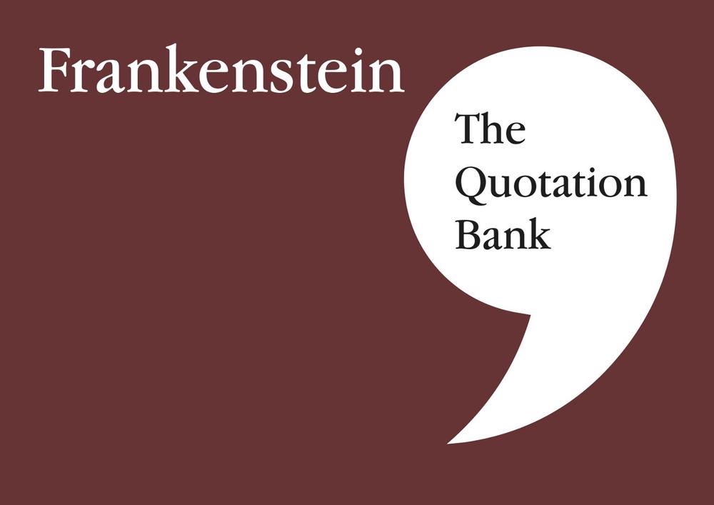 The Quotation Bank: Frankenstein GCSE Revision and Study Guide for ...