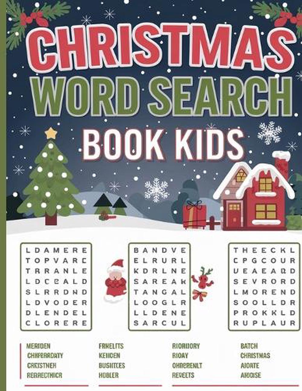 Christmas Word Search for Kids - 500 Fun Christmas Puzzles by Laura ...