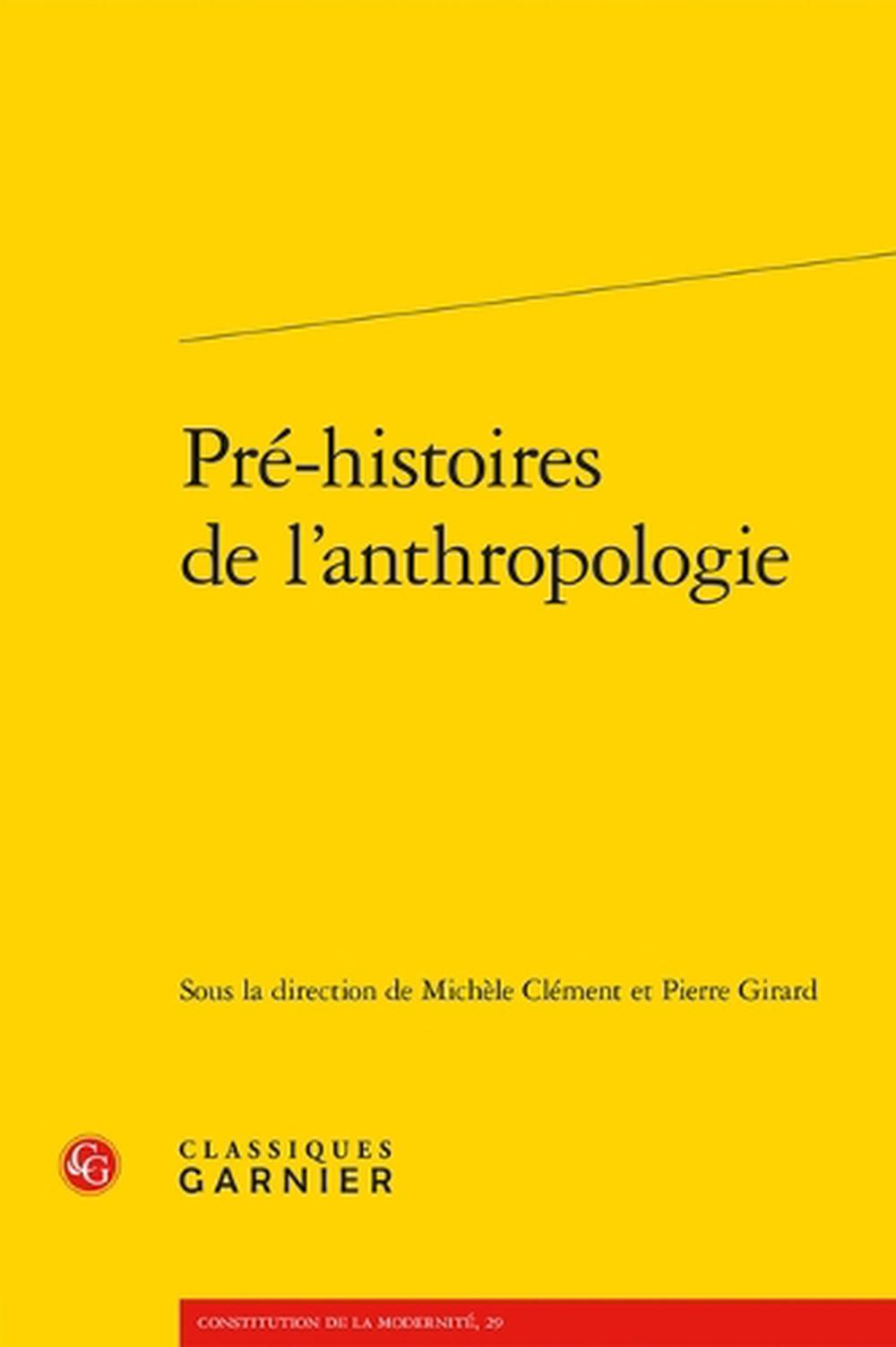 Pre-Histoires de l'Anthropologie by Pierre Girard, Paperback ...