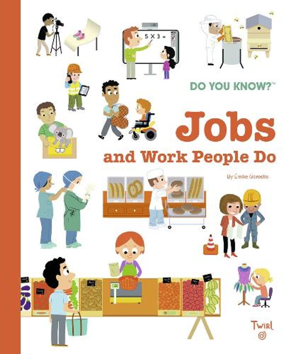 Do You Know?: Jobs and Work People Do by Emile Gorostis, Hardcover ...