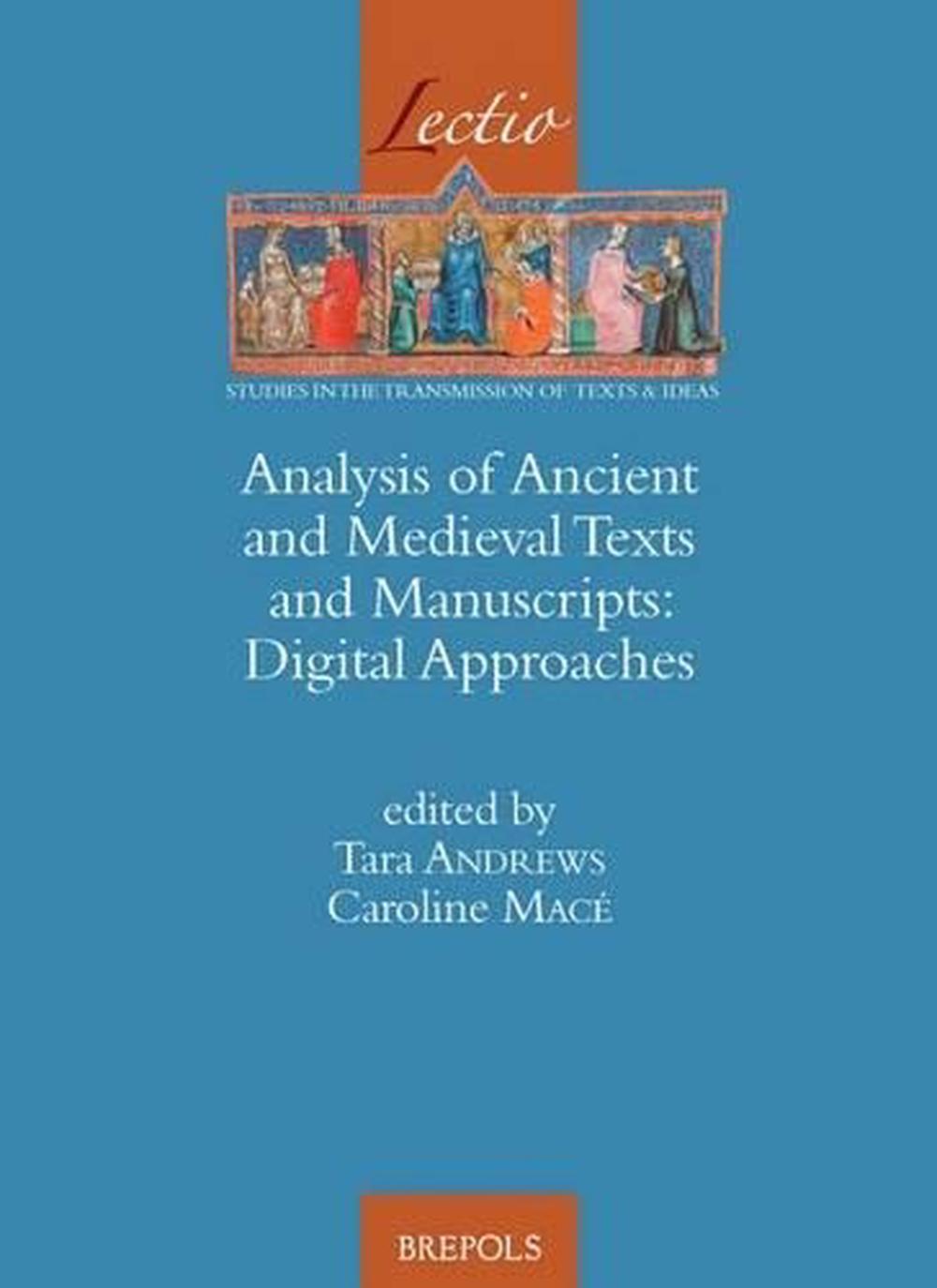 Analysis of Ancient and Medieval Texts and Manuscripts by Tara L ...