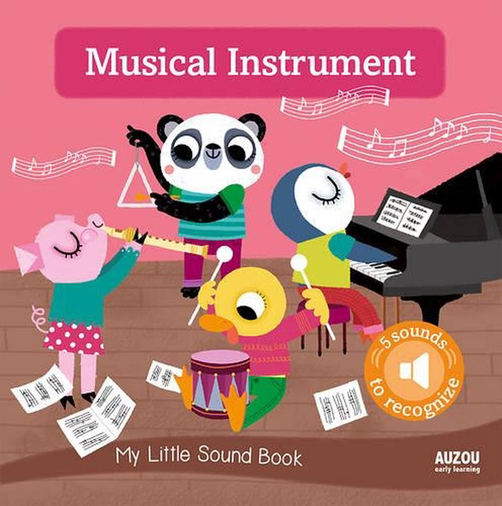 My Little Sound Book: Musical Instruments by Amandine Notaert, Board ...