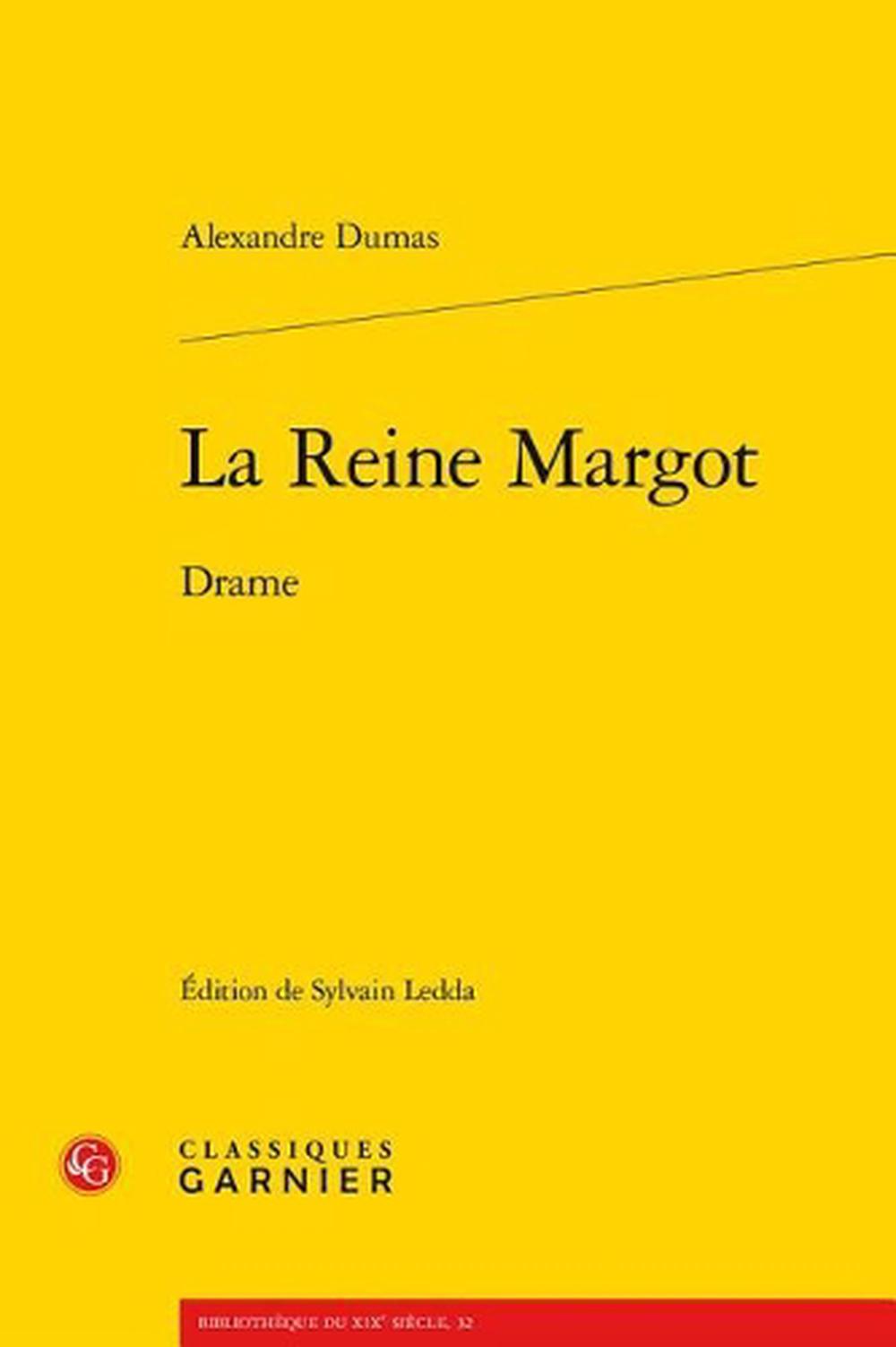 La Reine Margot by Alexandre Dumas, Paperback, 9782812434730 | Buy ...