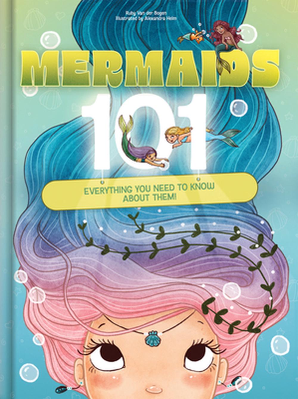 Mermaids 101: Everything You Need to Know about Mermaids Magical ...